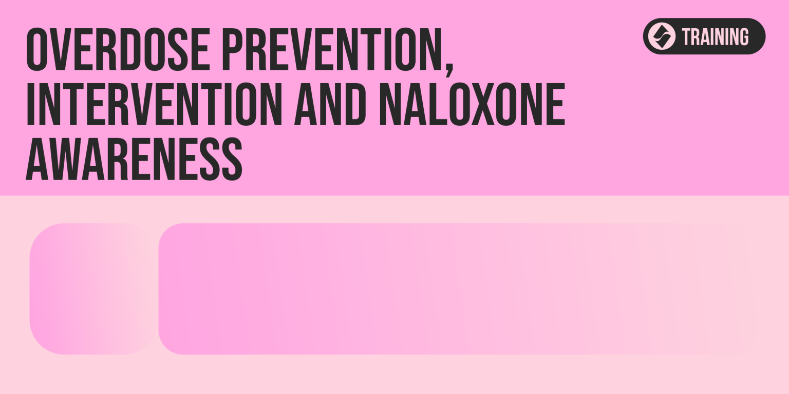 Overdose Prevention, Intervention and Naloxone Awareness – SDF Learning ...
